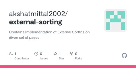 GitHub Akshatmittal External Sorting Contains Implementation Of External Sorting On Given