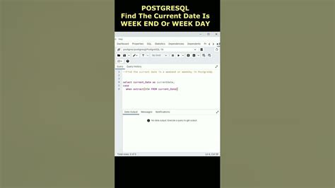 find current date is a weekend or weekday postgresql pgadmin tutorials