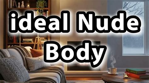 What Does Ideal Nude Body Mean Ideal Nude Body Meaning Explained