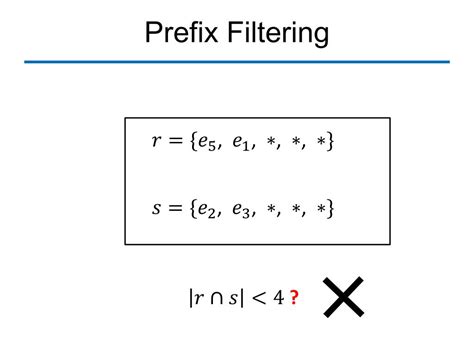 Ppt Can We Beat The Prefix Filtering An Adaptive Framework For