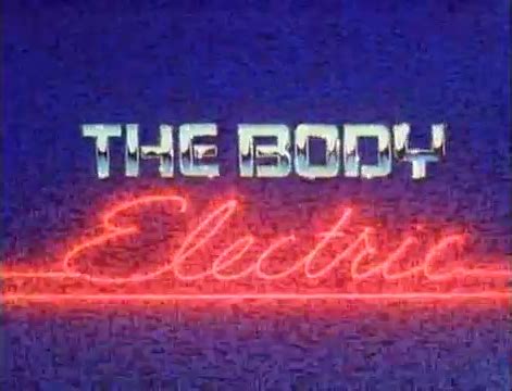 The Body Electric Credits Superlogos Wiki Fandom