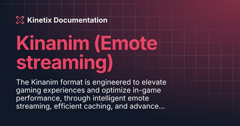 Kinanim Emote Streaming Kinetix Documentation