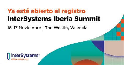 Intersystems Iberia Summit 2022 Rintersystems