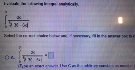 Solved Evaluate The Following Integral Analytically Dx V 30