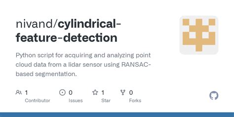 Github Nivandcylindrical Feature Detection Python Script For