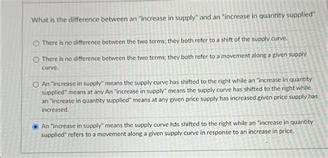 Solved What Is The Difference Between An Increase In