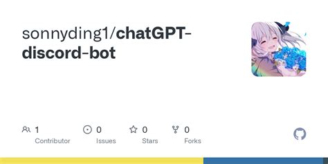 Github Sonnyding1chatgpt Discord Bot
