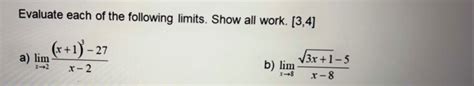 solved evaluate each of the following limits ﻿show all