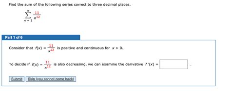 Solved Find The Sum Of The Following Series Correct To Three