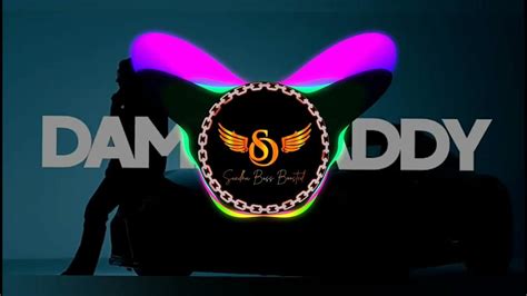 Damn Daddy Bass Boosted Prem Dhillon Rass Latest Punjabi Songs