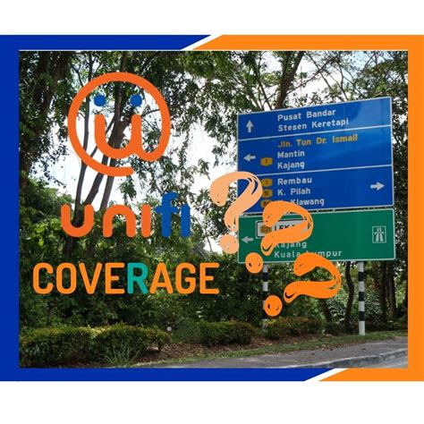 How To Now Unifi Coverage Area Tm Unifi Coverage Check