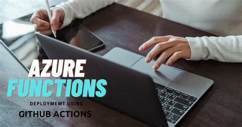 Azure Functions Deployment Using Github Actions R Azure