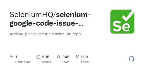 Github Seleniumhq Selenium Google Code Issue Archive Archive Please
