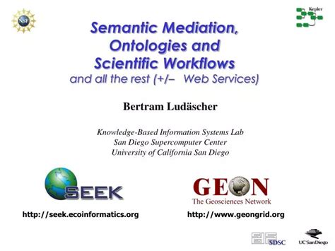 Ppt Semantic Mediation Ontologies And Scientific Workflows And All The Rest Web Services