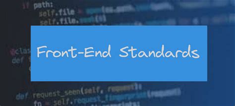 Building Front End Standards From The Ground Up By Choco Medium