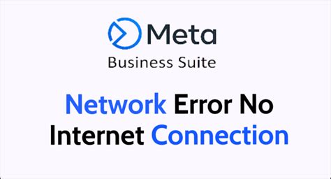 How To Fix Network Error No Internet Connection In Meta Business Suite Android IPhone