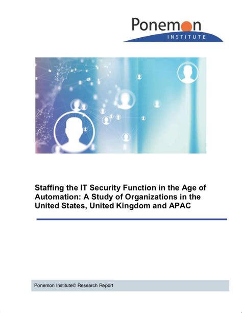 Ponemon Survey Report Staffing The IT Security Function In The Age Of Automation