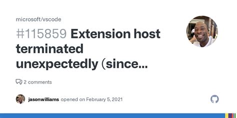 Extension Host Terminated Unexpectedly Since Updating To Issue Microsoft