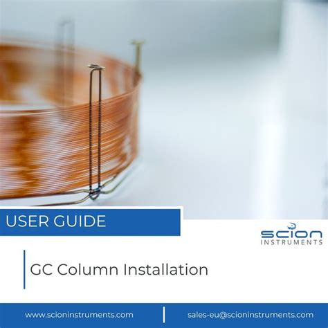 Scion Instruments Guide For Gc Columns Techcomp Limited Posted On The