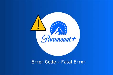 Fix Fatal Paramount Plus Error Code TechCult