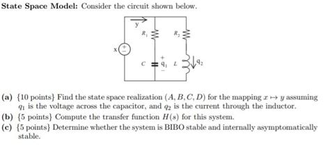 Solved State Space Model Consider The Circuit Shown Below