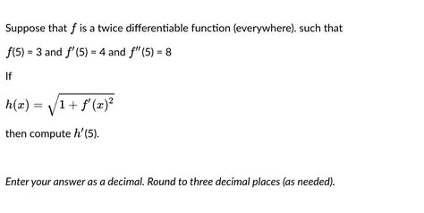 Solved Suppose That F Is A Twice Differentiable Function