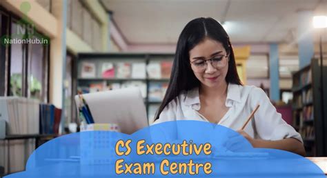 CS Executive Exam Centre List For East West North South Regions