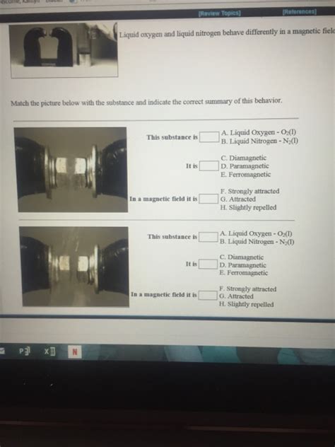 Solved Liquid Oxygen And Liquid Nitrogen Behave Differently