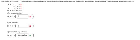 Solved Find Values Of A B And C If Possible Such That Chegg Com