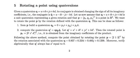 Solved 5 Rotating A Point Using Quaternions Given A