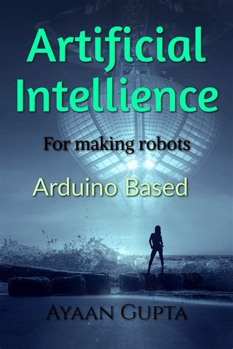 Artificial Intelligence In Robot Making
