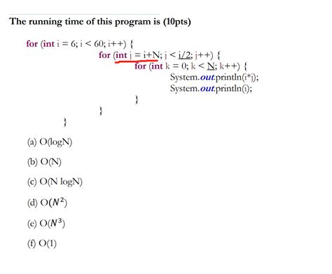 Solved The Running Time Of This Program Is Choose The Right