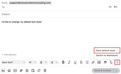 Change Your Default Text Style