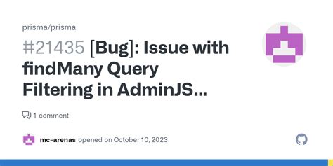 Bug Issue With Findmany Query Filtering In Adminjs With Prisma