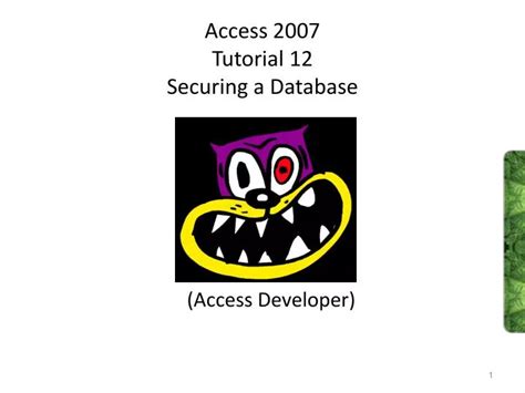 ppt access 2007 tutorial 12 securing a database powerpoint