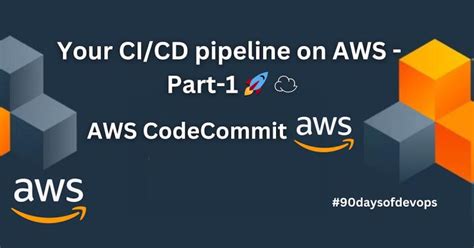 Som Shanker Pandey On Linkedin Your Cicd Pipeline On Aws Part 1 🚀 ☁