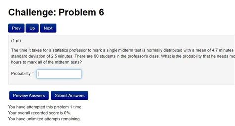 solved challenge problem 6 prev up next 1 pt the time it