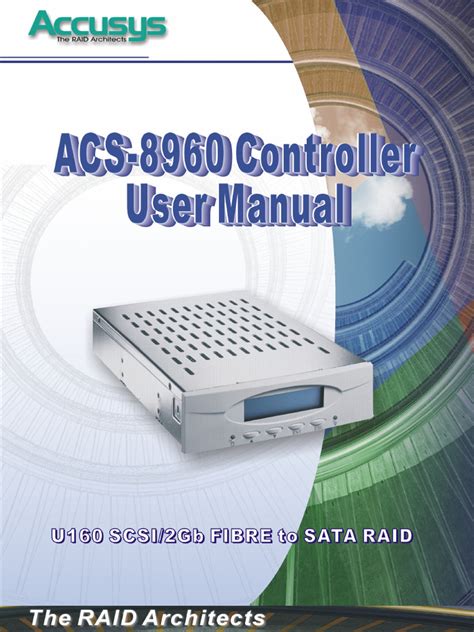 Accusys Acs 8960 Fibre To Sata Raid User Manual 2004 Pdf Hard Disk