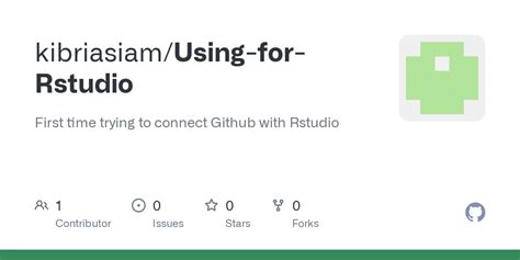 GitHub Kibriasiam Using For Rstudio First Time Trying To Connect Github With Rstudio