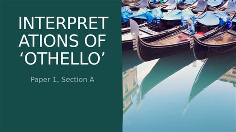 Othello Literary Interpretations Teaching Resources