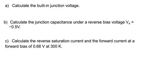 Solved A Silicon Based P N Junction Has Two Regions See