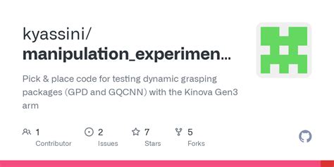 GitHub Kyassini Manipulation Experiments Pick Place Code For Testing Dynamic Grasping