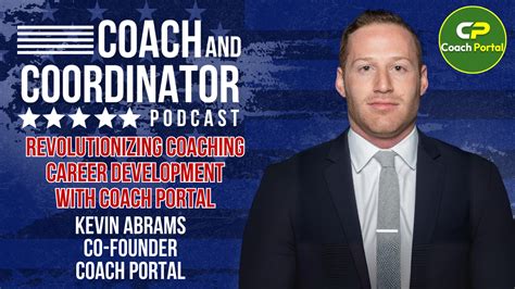 Revolutionizing Coaching Career Development With Coach Portal Kevin Abrams Co Founder Coach