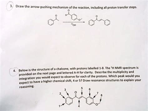 SOLVED: 3 Draw the arrow-pushing mechanism of the reaction, including all proton transfer steps ...