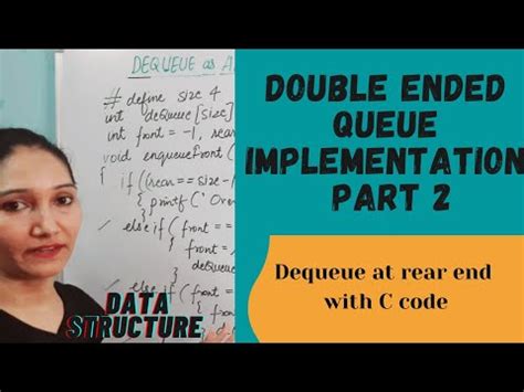 Double Ended Queue Implementation Using Arrays Part 2 | Data Structure #52 - YouTube