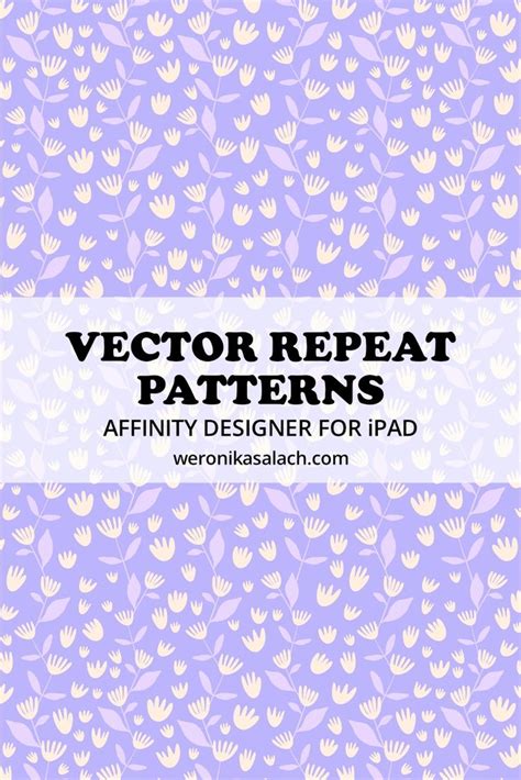 affinity designer repeat patterns with a live pattern preview