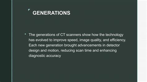 Basics In CT Computed Tomography CT Generations Computed Tomography