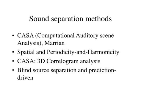 Ppt Sound Source Separation Using 3d Correlogram Fuzzy Logic And