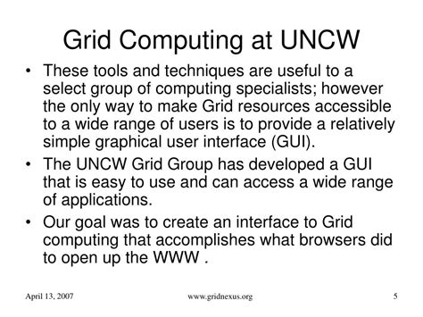 PPT GridNexus A Graphical User Interface For Grid Computing PowerPoint Presentation ID 461798