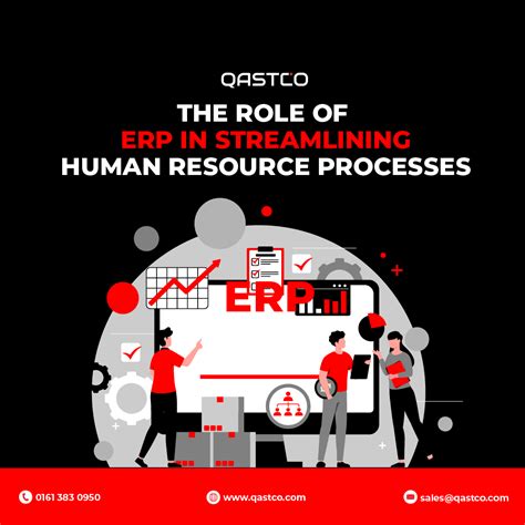 The Role Of Erp In Streamlining Human Resource Processes Qastco